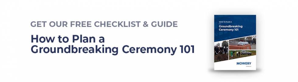 How to Plan a Groundbreaking Ceremony 101 - R.S. Mowery